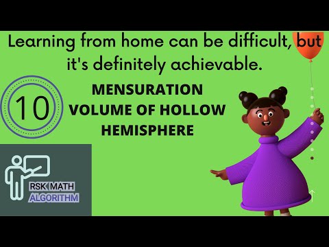 10 MATHS MENSURATION VOLUME OF HOLLOW SPHERE AND HOLLOW HEMISPHERE