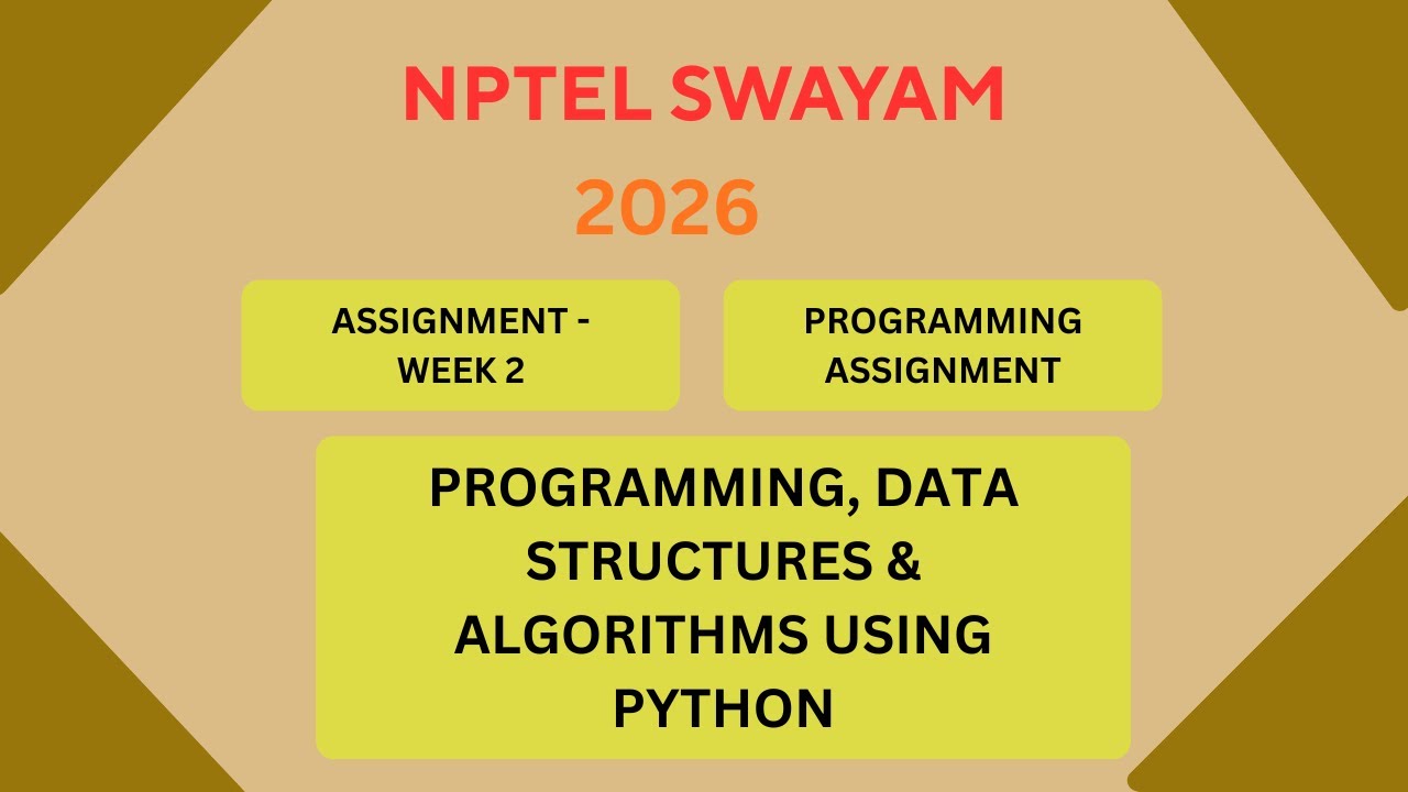 NPTEL Programming Data Structure and algorithms using Python |Week 2 Programming assignment JAN 2026