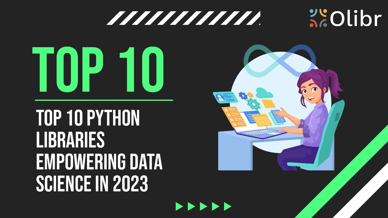 Top 10 Python Libraries Empowering Data Science in 2023