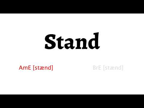 How to Pronounce stand in American English and British English