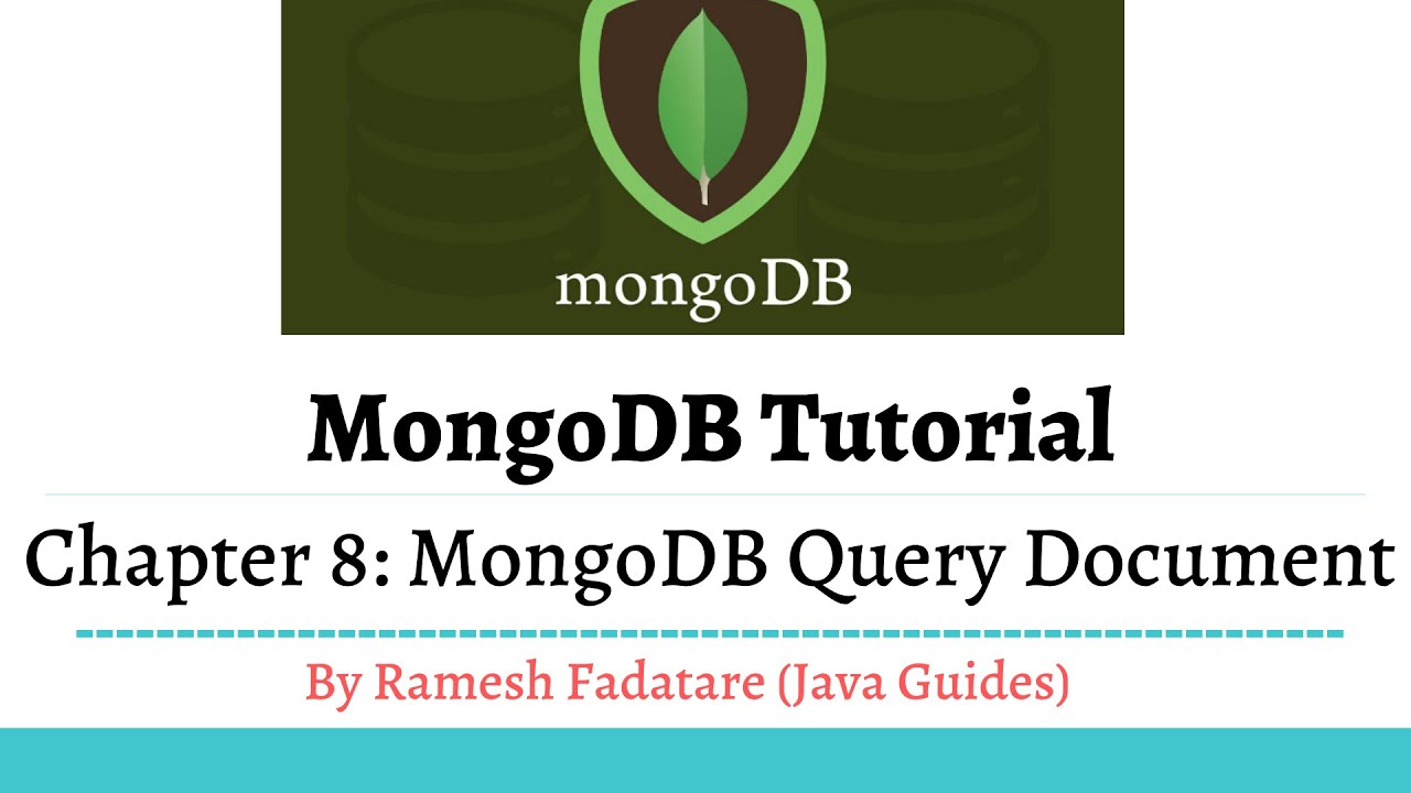 MongoDB Tutorial 8 - MongoDB Query Document