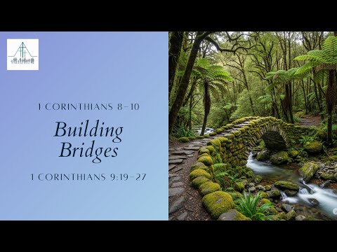 Building Bridges – Tawa Baptist