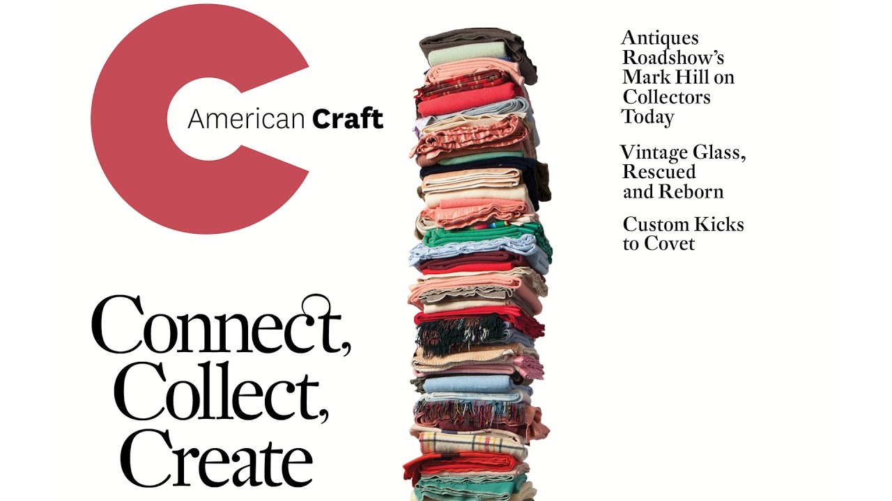 American Craft Magazine April/May 2017 Video Trailer: Connect, Collect, Create