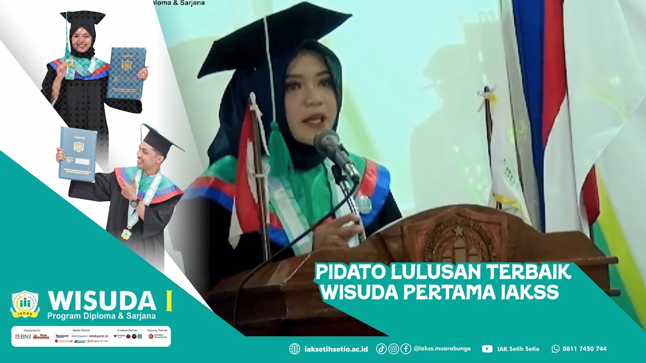 Pidato Wisudawan Terbaik IAK Setih Setio Tahun 2023 - IAK SETIH SETIO