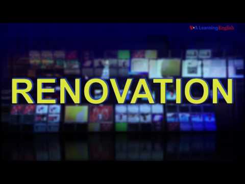 News Words: Renovation