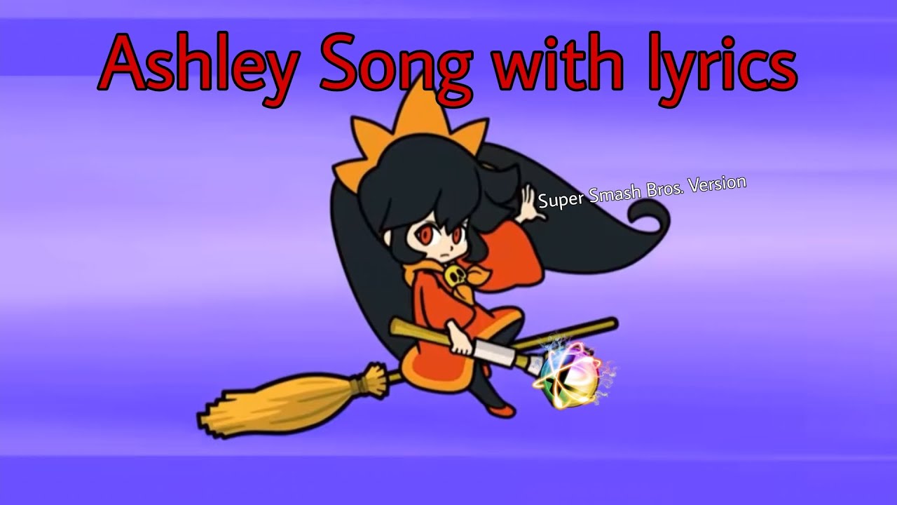 Ashley's Song with lyrics (Super Smash Bros. Version)