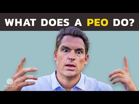 PEO Meaning | What Does A PEO Do | PEO Definition | Why Use A PEO