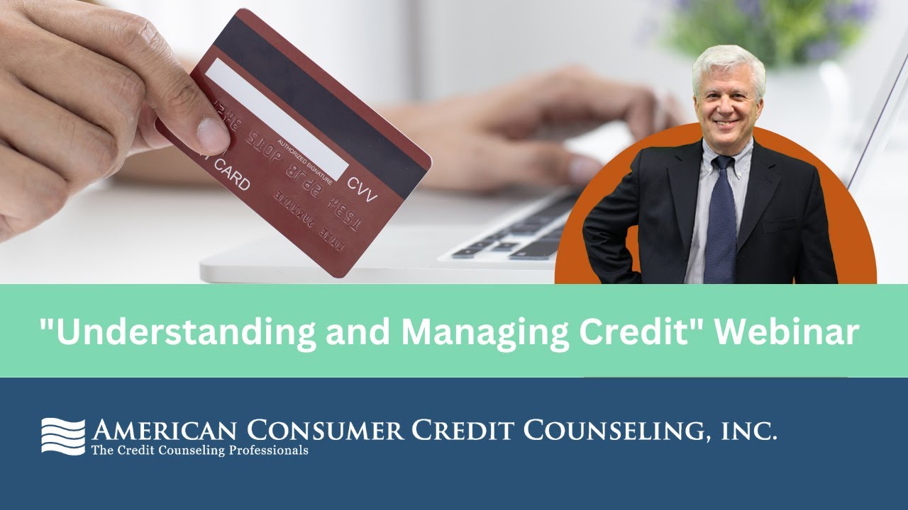 Understanding and Managing Credit