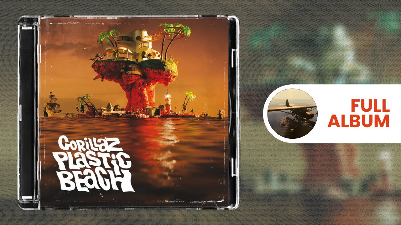 Gorillaz - Plastic Beach [Full Album]
