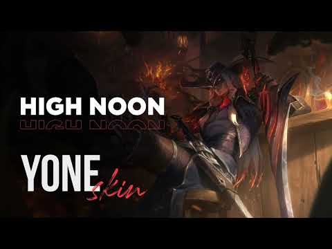High Noon Yone skins