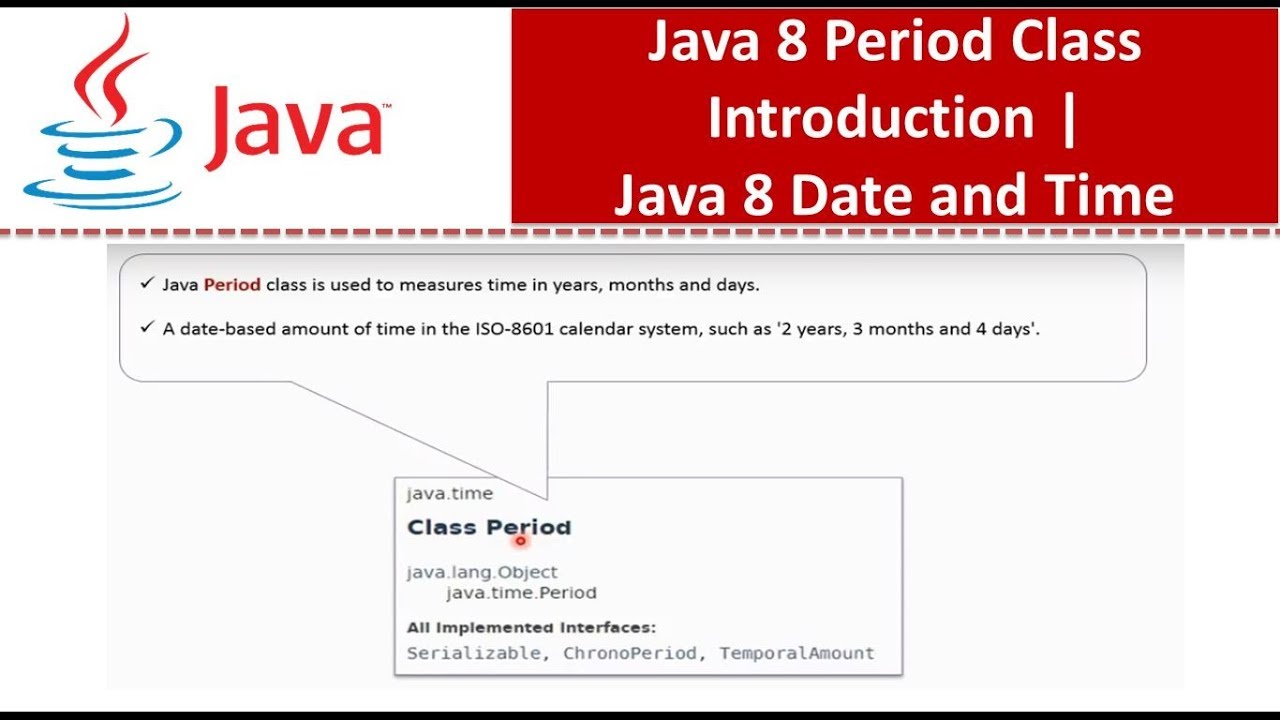 Java 8 Period Class Introduction | Java 8 Date and Time | Java Date and Time