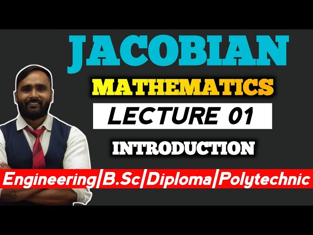 Understanding the Jacobian: A Comprehensive Guide | Galaxy.ai
