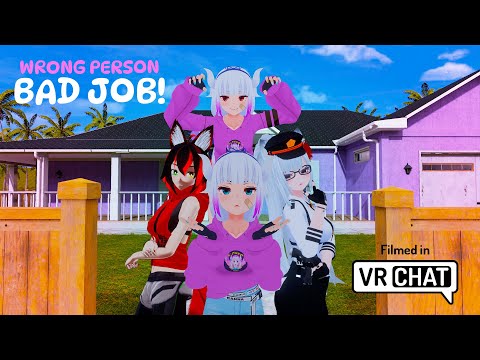 Steam Community :: Video :: Wrong Person, Bad Job! - VRChat Film ...