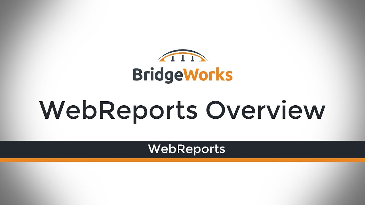 WebReports - Overview