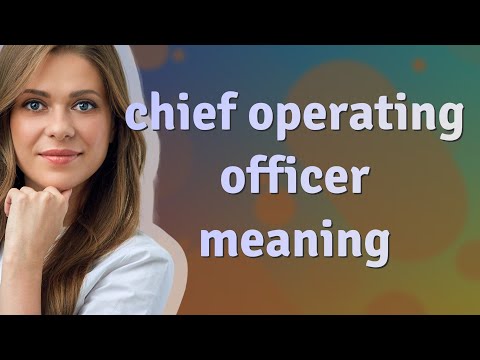Chief operating officer | meaning of Chief operating officer