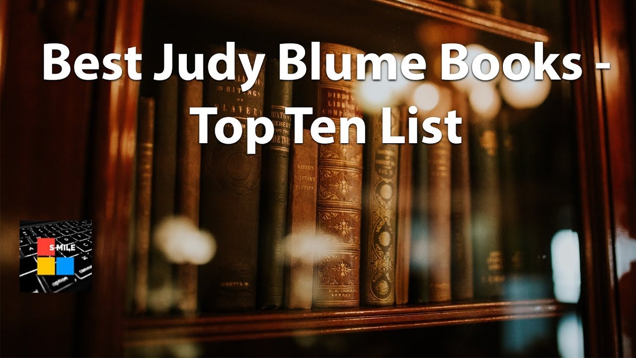 Best Judy Blume Books - Top Ten List