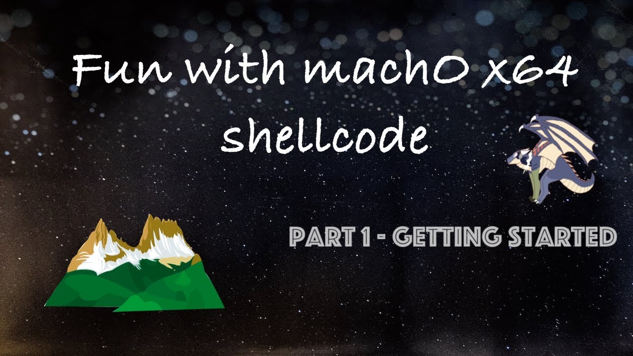 Fun with machO x86-64 shellcode (Part 1)