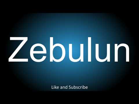 How to correctly pronounce - Zebulun.