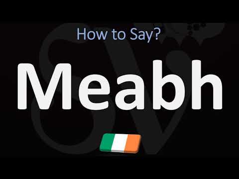 How to Pronounce Meabh? | Irish Names Pronunciation Guide