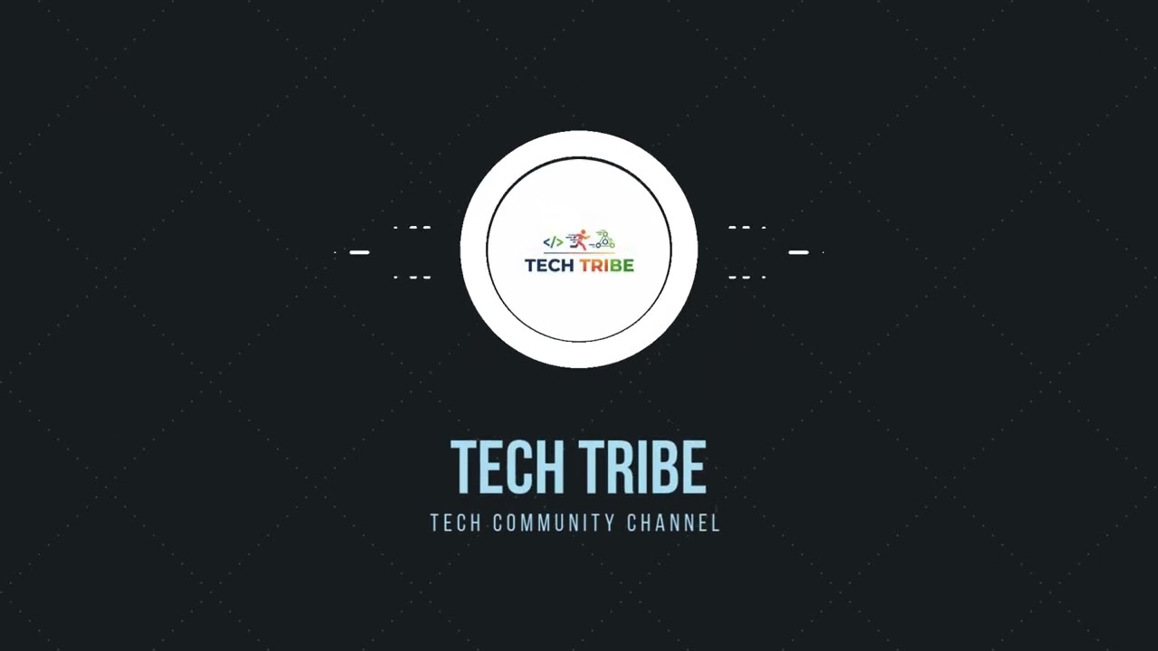 Welcome to our channel : Tech Tribe