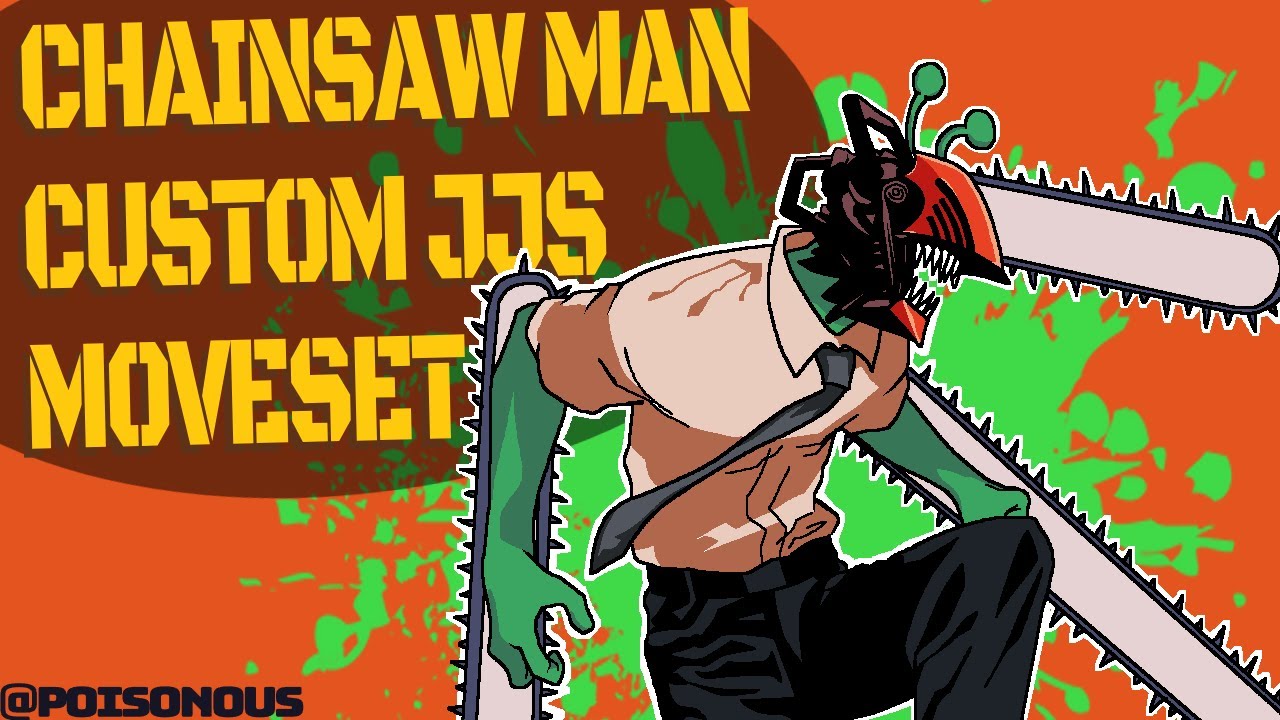 CHAINSAW MAN CUSTOM MOVESET || JJS SKILL BUILDER