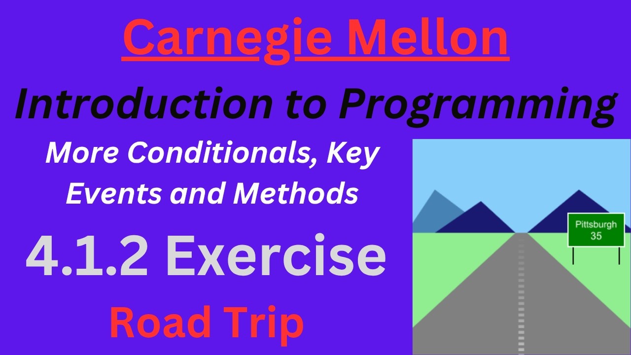 CM Intro to Programming  Unit 4 Lesson 1 Road Trip