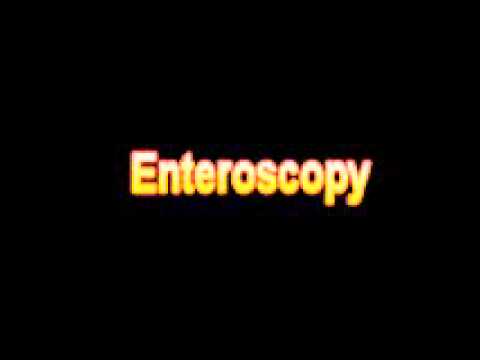 What Is The Definition Of Enteroscopy - Medical Dictionary Free Online