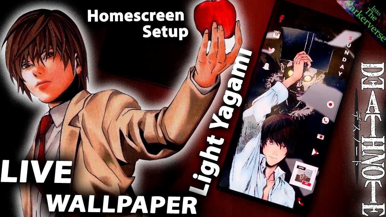 Light Yagami - Death Note - Live Wallpaper & Android setup - Custom Nova Homescreen setup - EP137