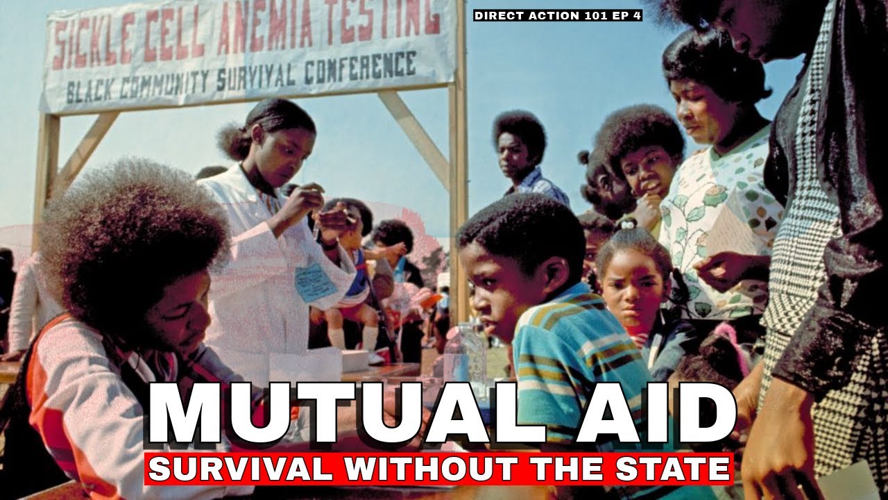 MUTUAL AID 101: How To Survive When The State Fails Us