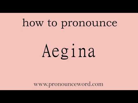 Aegina: How to pronounce Aegina in english (correct!).Start with A. Learn from me.
