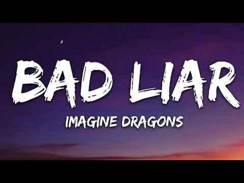 Imagine Dragons | Bad Liar (lyrics) | (official music video) @7clouds