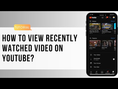 How To View Recently Watched Video On YouTube?