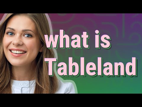 Tableland | meaning of Tableland