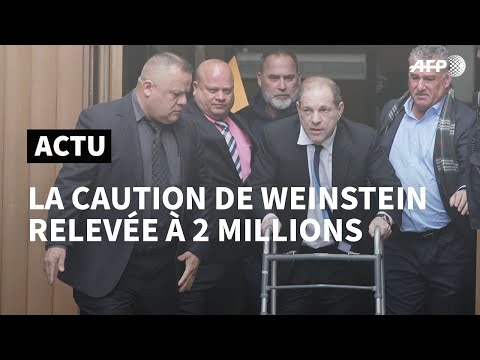 La caution d'Harvey Weinstein relevée à 2 millions | AFP News