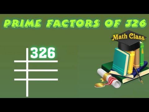 Prime Factors of 326 - Prime Factorization