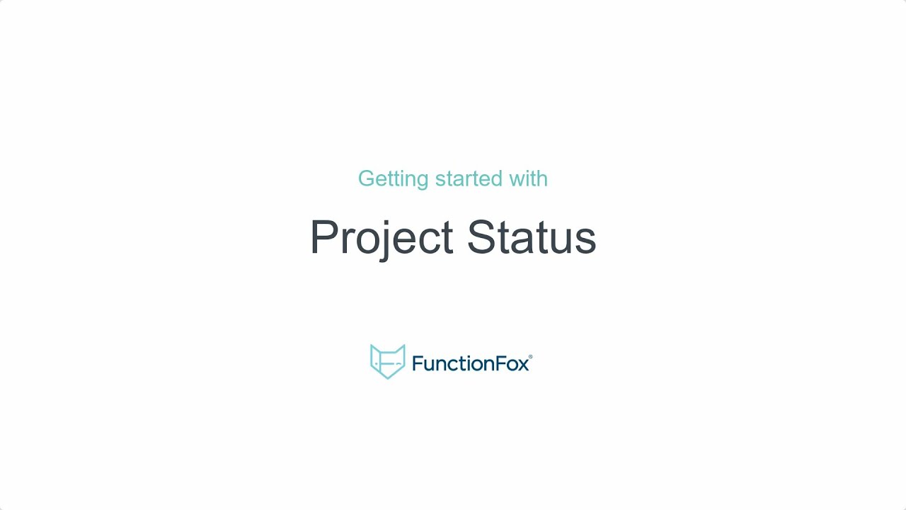 FunctionFox: Getting Started with Project Status