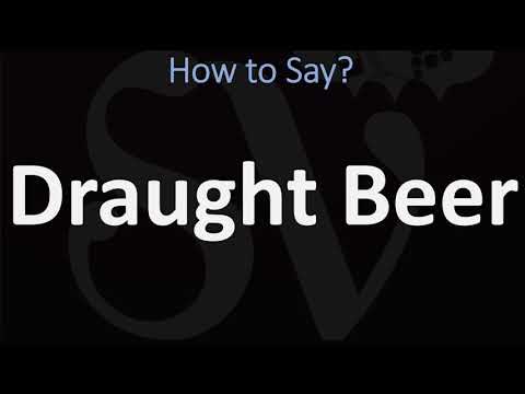 How to Pronounce Draught Beer? (CORRECTLY)