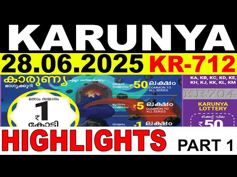 KERALA LOTTERY KARUNYA KR-712 | LIVE LOTTERY RESULT TODAY 28/06/2025 | KERALA LOTTERY LIVE RESULT