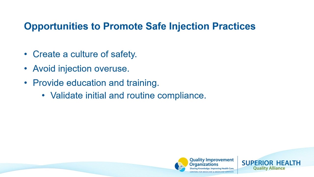Injection Safety (FLF) - Superior Health Quality Alliance