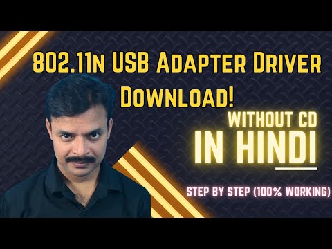 802.11n wireless usb adapter driver download hindi