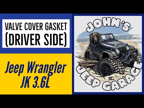 Jeep Wrangler JK 3.6L Valve Cover Gasket Driver Side Replacement