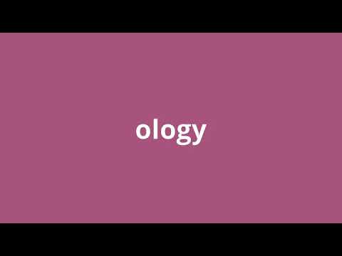 what is the meaning of ology.