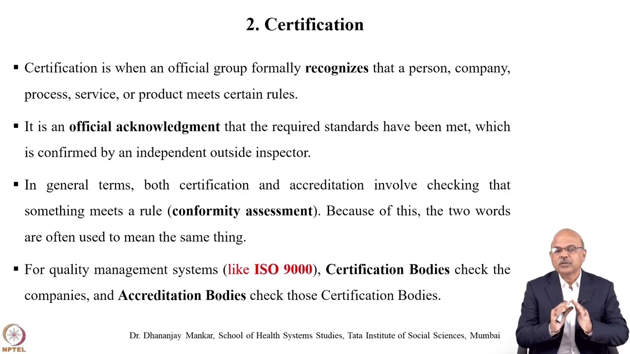 Week 3: Lecture 14: Accreditation, Certification and Licensure in Healthcare Quality