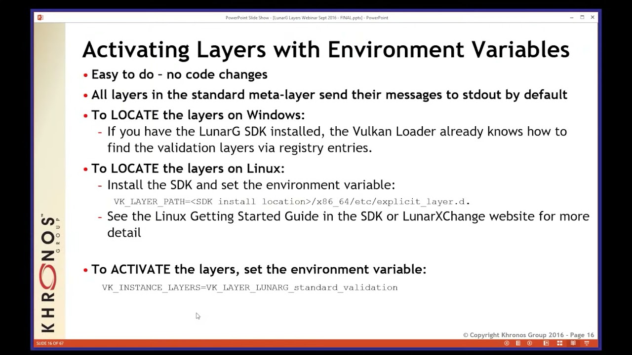 Webinar Vulkan Validation Layers Deep Dive Sept 2016