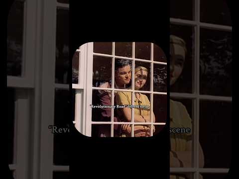 “Revolutionary Road” deleted scene #kateandleo #katewinslet #leonardodicaprio #revolutionaryroad