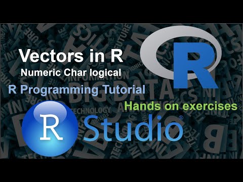 Vectors in R (Numeric, Logical, Character) | R Programming Tutorial