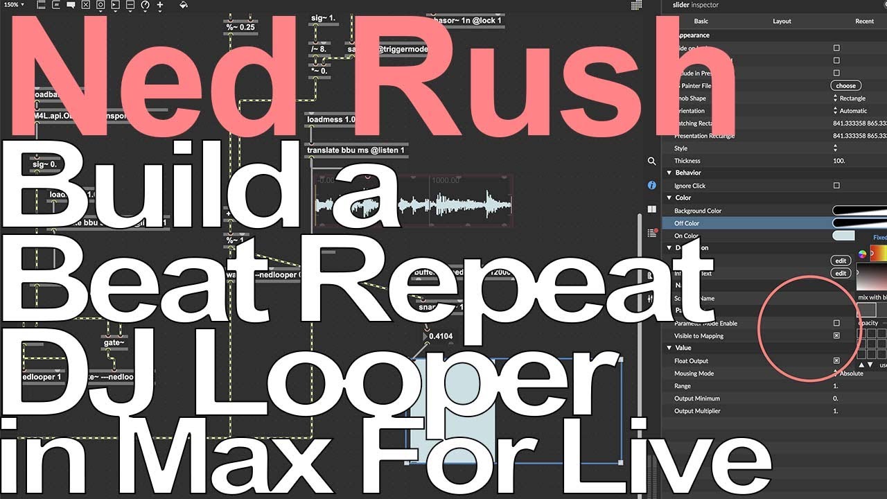 Max For Live Tutorial - Build a Beat Repeat/Dj Looper = Ned Rush
