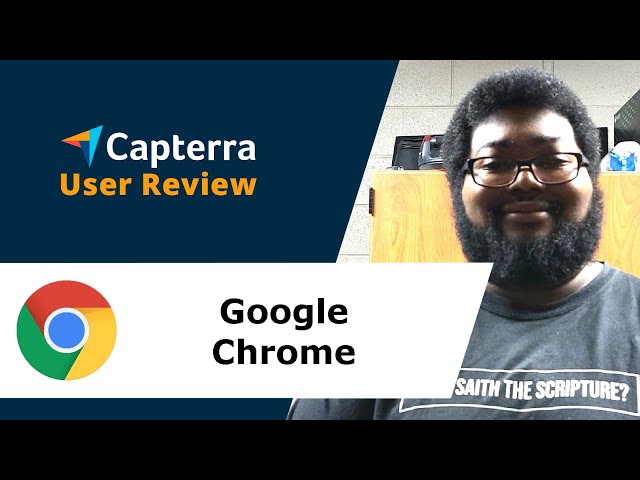 Google Chrome Reviews 2024. Verified Reviews, Pros & Cons - Capterra