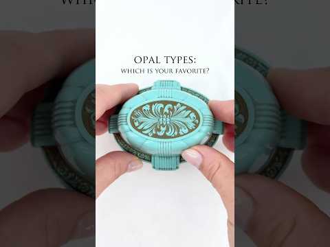 October’s Birthstone: Opal | Which opal type is your favorite?