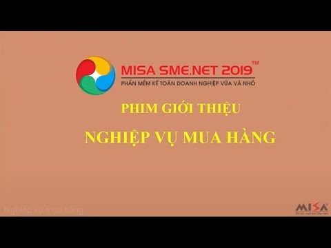 Quản lý Mua hàng không khó vì có MISA SME.NET | Nghiệp vụ Mua hàng | Phần mềm Kế toán MISA SME.NET
